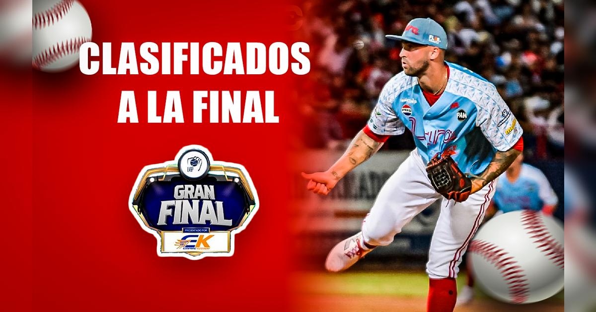 ¿Qué equipos están clasificados a la final de la LVBP 2025? Repasa los conjuntos que siguen con ...