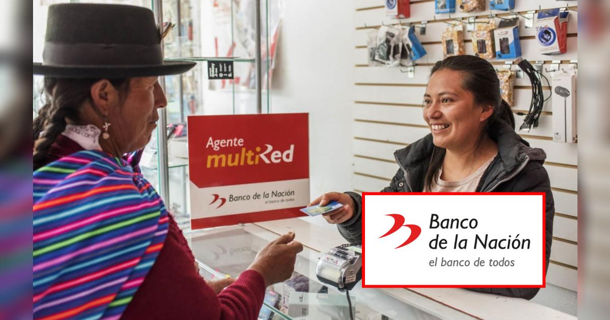 Banco de la Nación establece los requisitos para tener un agente Multired en tu negocio en Perú ...