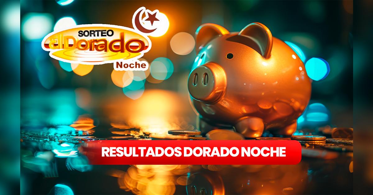 Resultados Dorado Noche EN VIVO HOY, 23 de febrero, vía Canal 1 y YouTube: qué número ganador ...