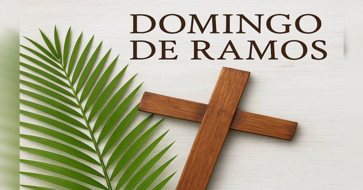 ¿Por qué razón se celebra DOMINGO DE RAMOS y qué significado tiene esta ...
