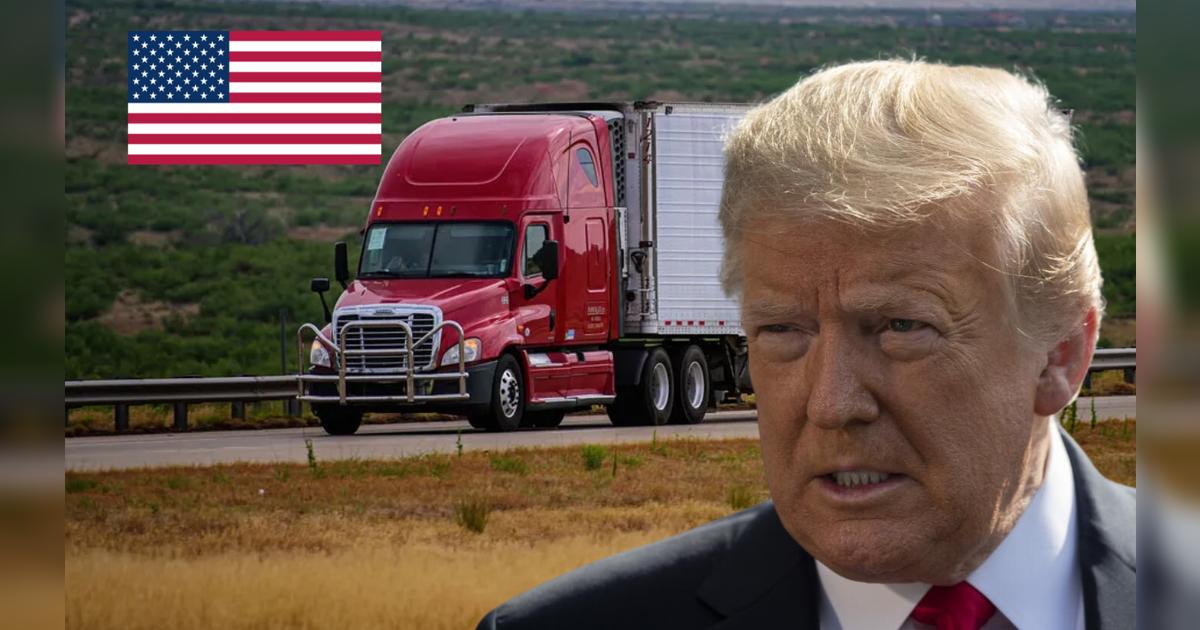 Donald Trump firma orden que obliga a camioneros en Estados Unidos a ...