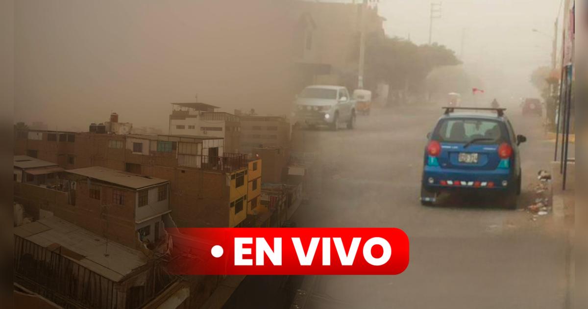 Tormenta de arena en Ica, Arequipa, Lima y más regiones EN VIVO: revisa ...