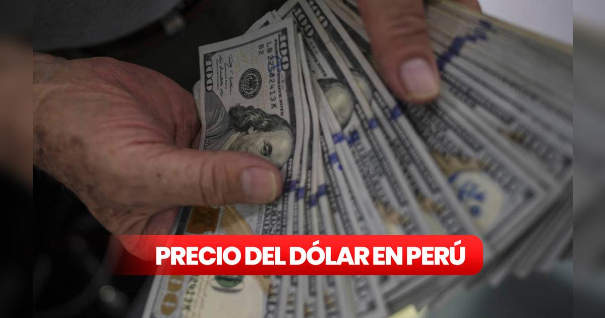 Precio del dólar HOY, lunes 1 de septiembre de 2025, en Perú: tipo de ...