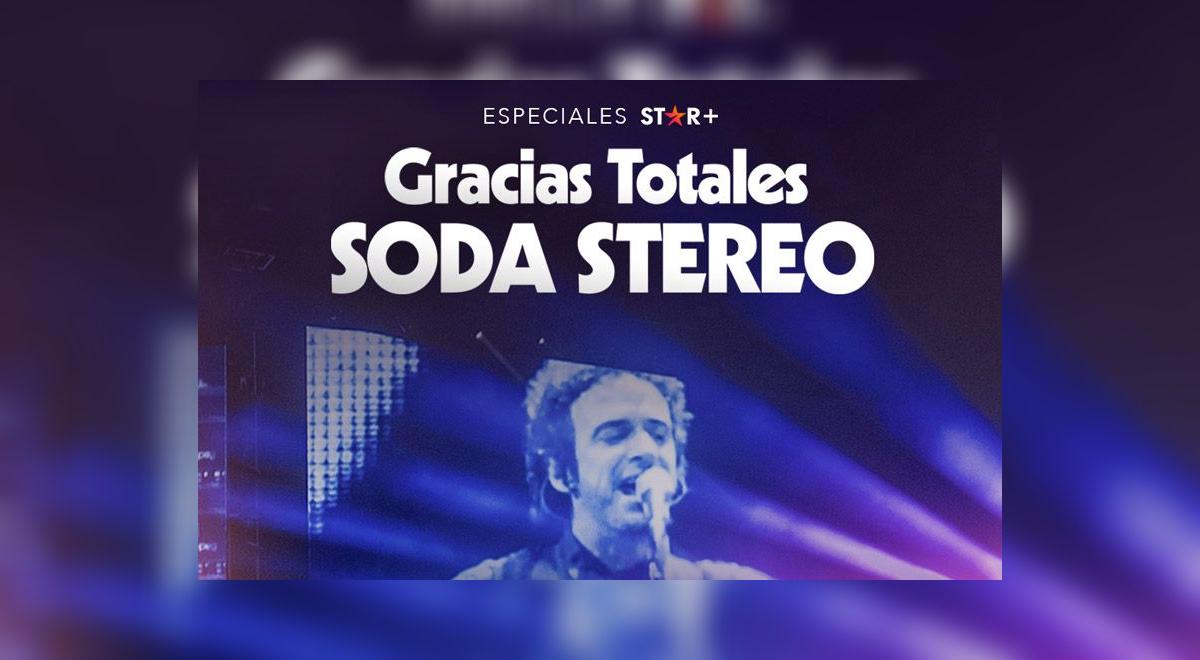 “Soda Stereo: gracias totales”: fecha de estreno en Star Plus del ...