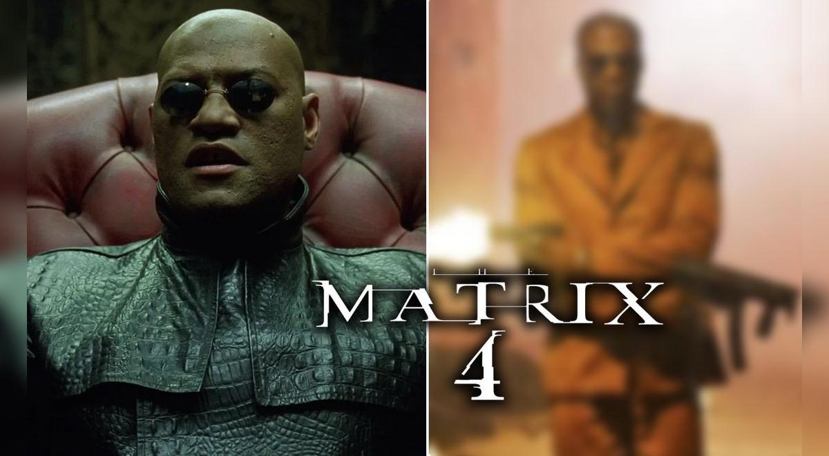 Matrix 4: ¿qué pasó con Morfeo y Laurence Fishburne en la película ...