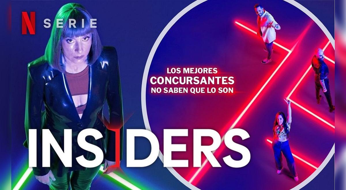 Insiders en Netflix: ¿de qué trata el reality show conducido por Najwa ...