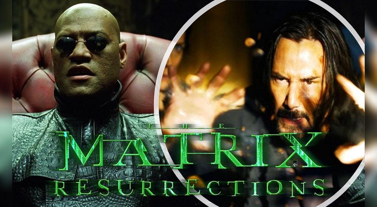 The Matrix resurrections: Morfeo de Laurence Fishburne y Neo se ...