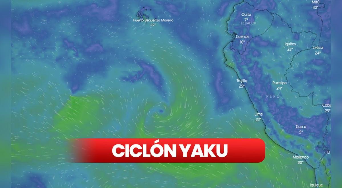 Mira, Ruta del ciclón Yaku EN VIVO: sigue aquí su recorrido en tiempo ...
