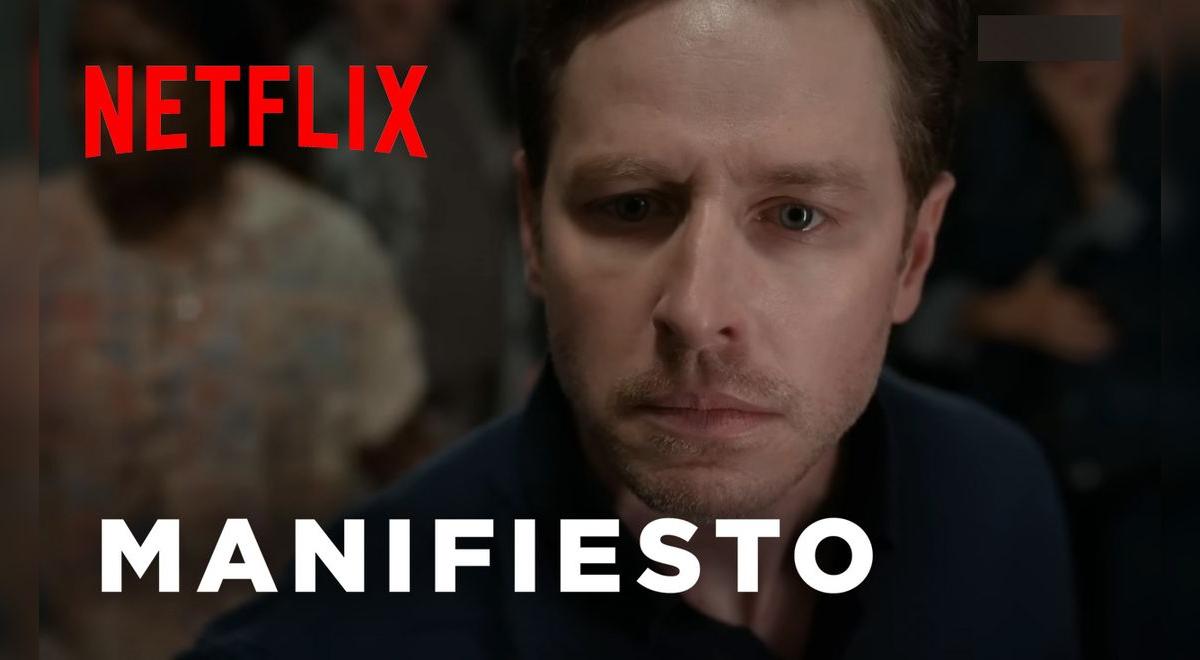 “Manifiesto” 4, parte 2 ESTRENO en Netflix: ¿cuándo salen los últimos capitulo de la serie ...