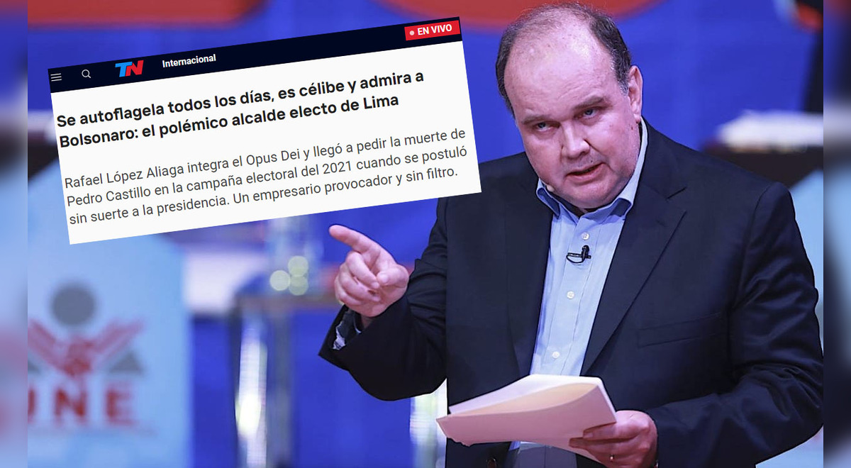 Así Presentó Un Medio Argentino A Rafael López Aliaga Se Autoflagela