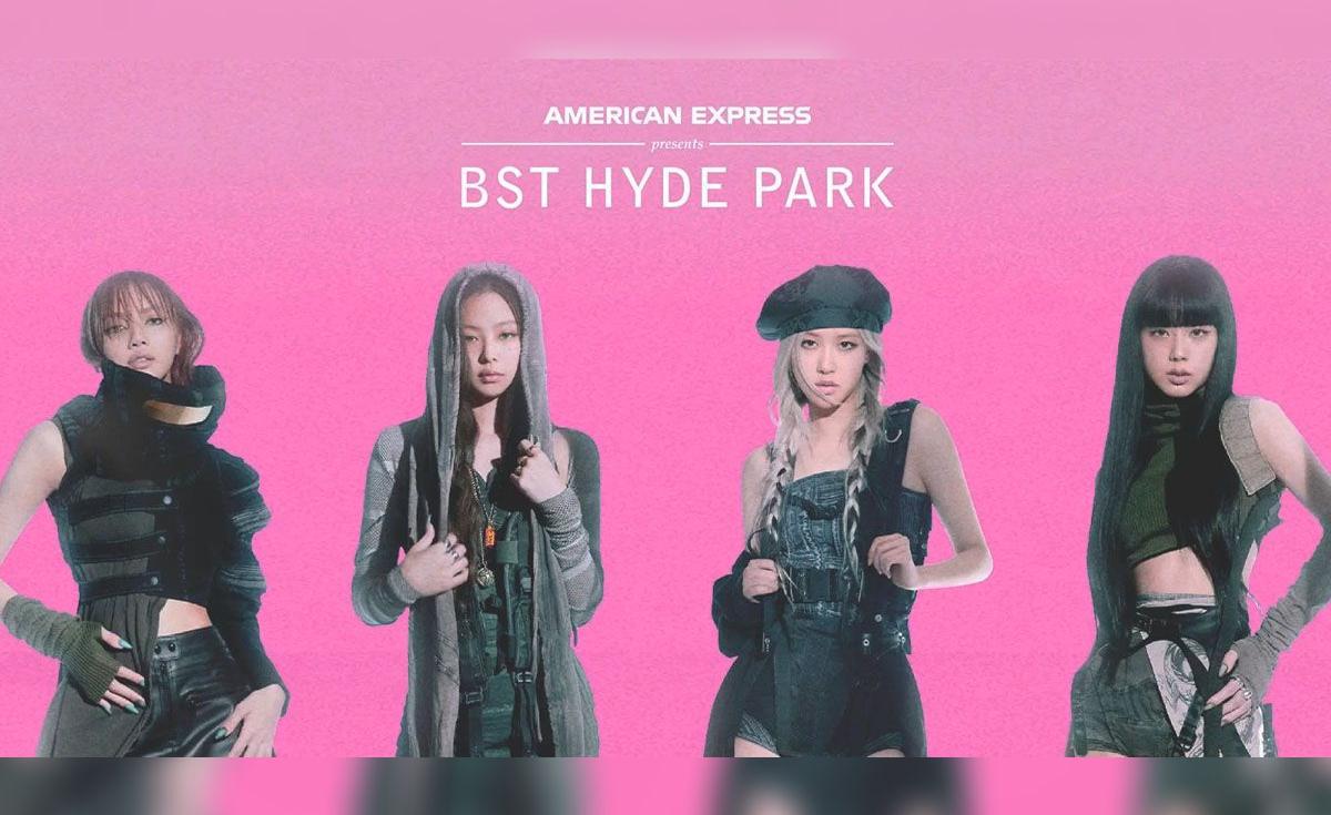 BLACKPINK en BST Hyde Park 2023 EN VIVO HOY: horarios y dónde ver en TV y ONLINE el festival de ...