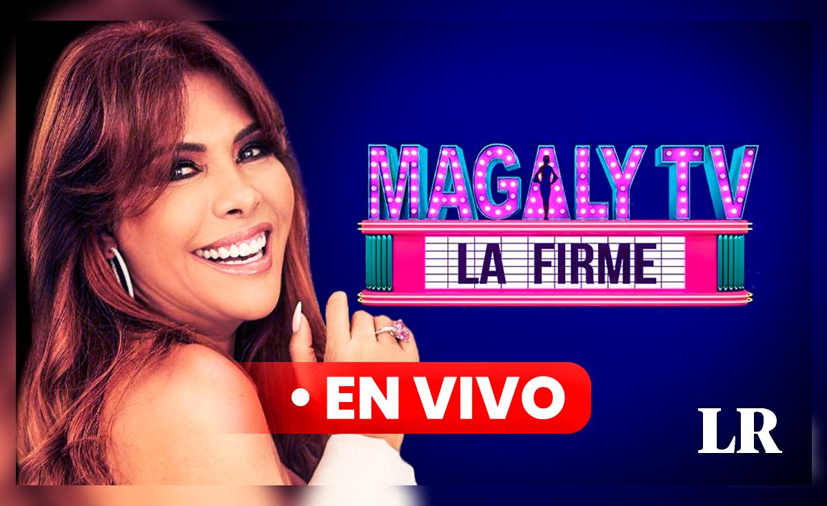 VER, Magaly TV La Firme, En Vivo, con Magaly Medina por ATV: hora, cómo ...