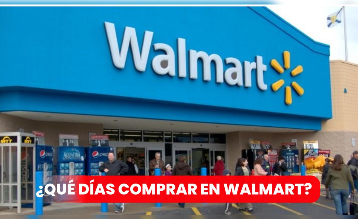 Ofertas Walmart: verifica cuáles son las FECHAS IMPERDIBLES para ...