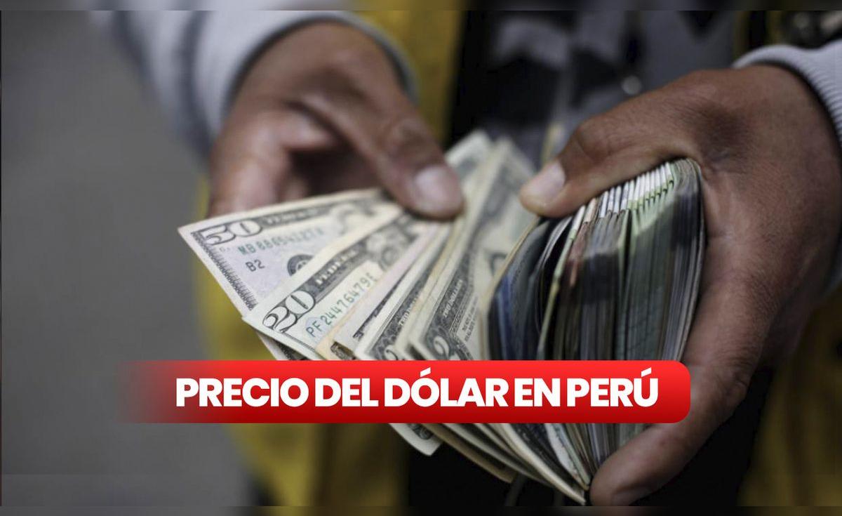 DÓLAR en Perú HOY, 26 de marzo: así cerró el tipo de cambio oficial vía ...
