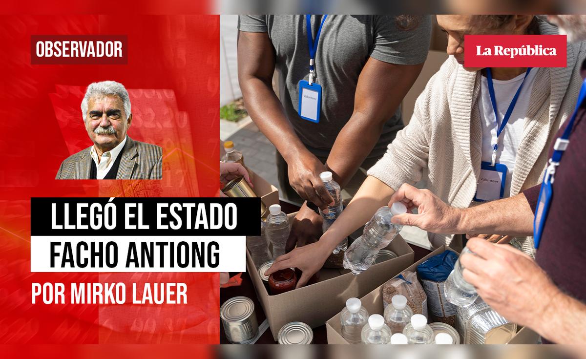 Llegó el Estado facho antiONG, por Mirko Lauer | Opinión | La República