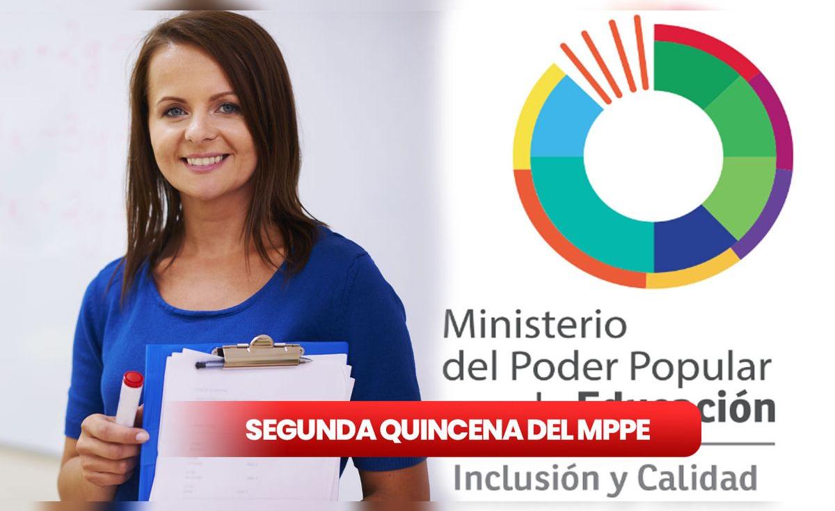 Pago de la segunda quincena del MPPE HOY, 24 de septiembre 2024 ...