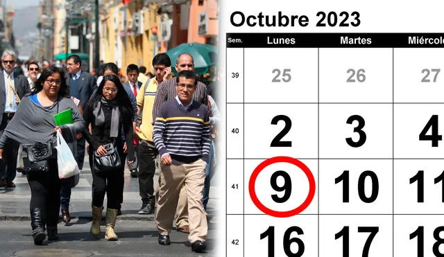 Hoy, 9 de octubre, día no laborable en el Perú : Para quiénes es ...