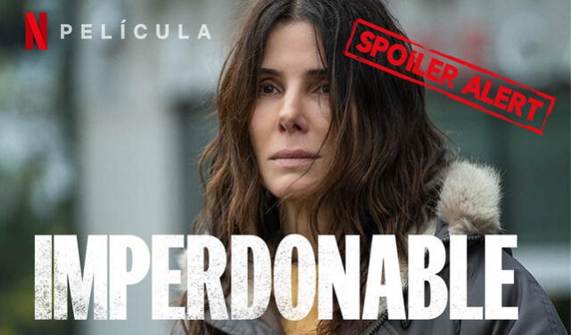 Imperdonable, final explicado: qué pasó en la película de Netflix con ...