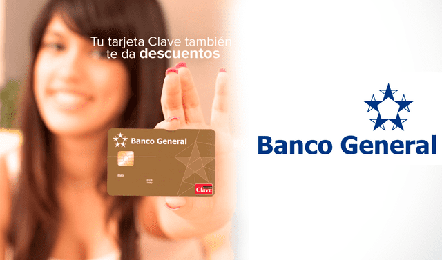 ¿Cómo solicitar una tarjeta clave en el Banco General? Conoce los ...